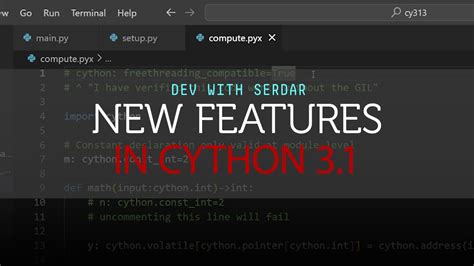 exploring new features in cython 3 1 youtube