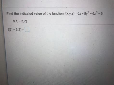Solved Find The Indicated Value Of The Function F X
