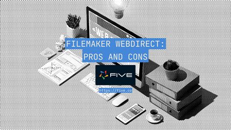 FileMaker WebDirect Pros And Cons
