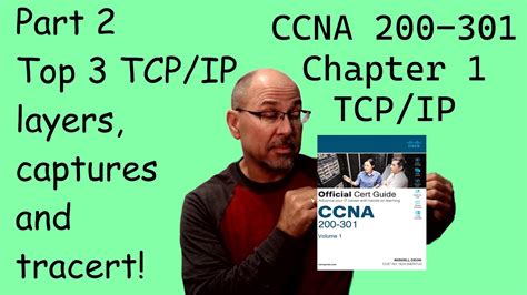ccna chapter 1 part 2 top 3 tcp ip layers routing tracert and