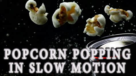 Popcorn Popping Slow Motion