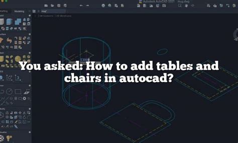 You Asked How To Add Tables And Chairs In Autocad
