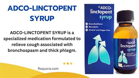 Adco Linctopent Syrup Uses Side Effects Precautions