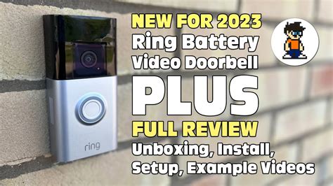 The New Ring Battery Video Doorbell Plus Full Review Unboxing