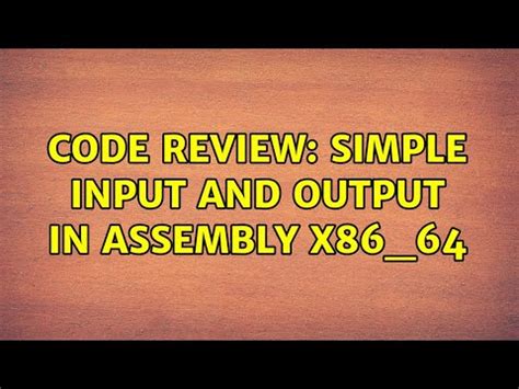 Code Review Simple Input And Output In Assembly X86 64 YouTube