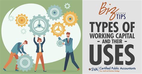 Types Of Working Capital And Their Uses Sva Cpa