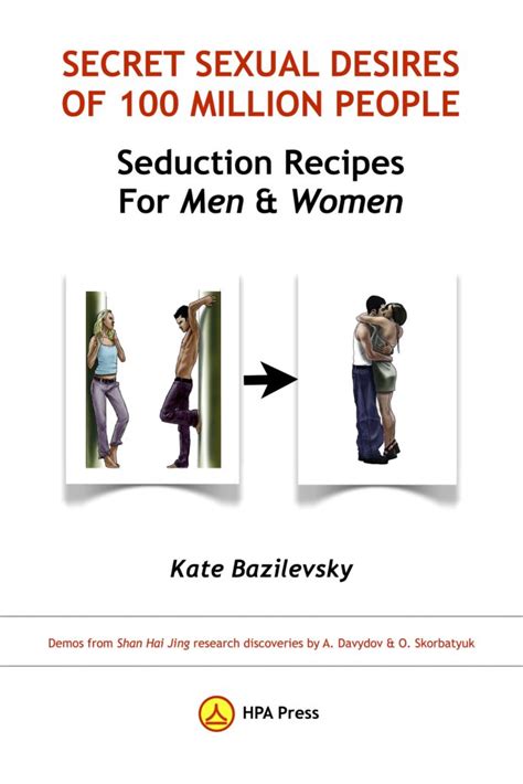 Secret Sexual Desires Seduction Recipes For Men And Women Hpa