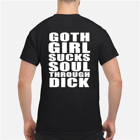 Goth Girl Sucks Soul Through D Ck Shirt Nouvette