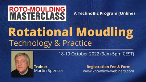 Online Masterclass Rotational Moulding Technology And Practice 18 19