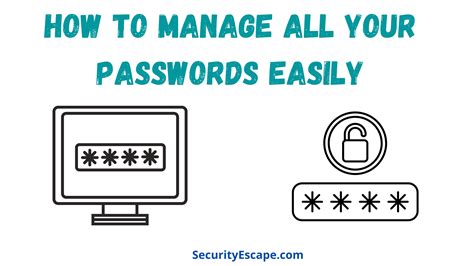 What Is The Best Way To Manage All My Passwords