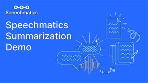 Speechmatics Summarization Demo Youtube