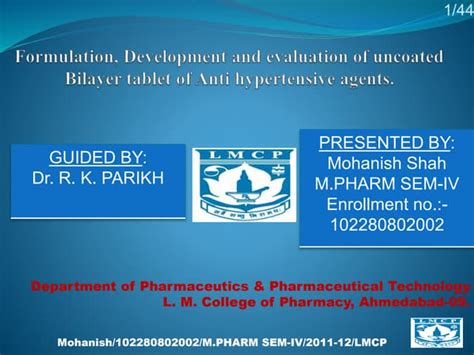 Formulation Development And Evaluation Of Uncoated Bi Layer Tablet Of Anti Hypertensive Agents