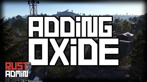 Top Tips For Adding Plugins And Mods To Rust Server With Oxide Rust Admin Academy Youtube