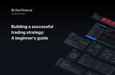 How To Build A Successful Trading Strategy Beginners