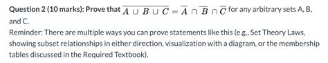 solved prove that a∪b∪c a¯∩b¯∩c¯ for any arbitrary sets a