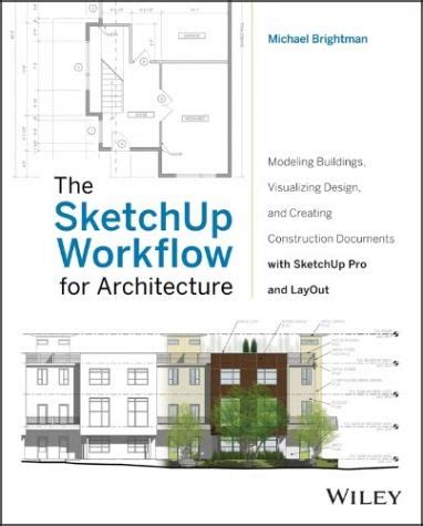 PDF The Sketchup Workflow For Architecture Download
