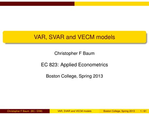 Ppt Var Svar And Vecm Models Christopher F Baum Ec 823 Applied