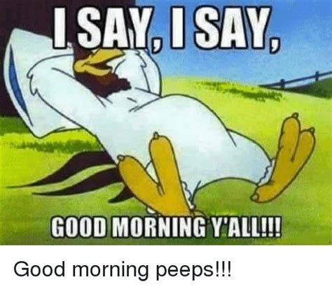 Good Morning Peeps Funny