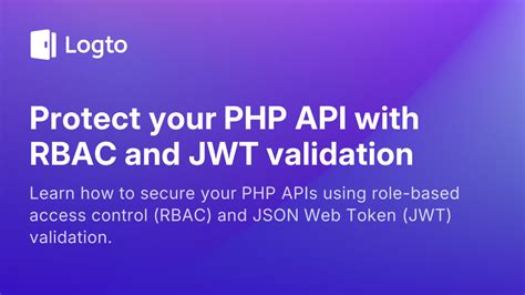 Protect Your Php Api With Rbac And Jwt Validation Logto Docs