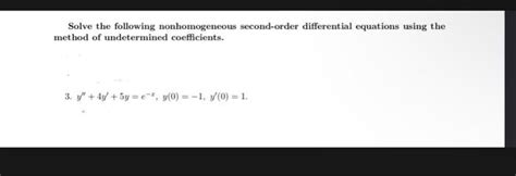 Solved Solve the following nonhomogeneous second-order | Chegg.com