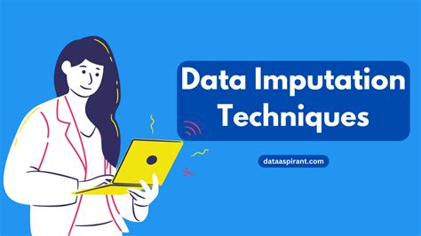 9 Popular Data Imputation Techniques In Machine Learning