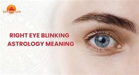 Right Eye Blinking For Female Male Astrology Meaning