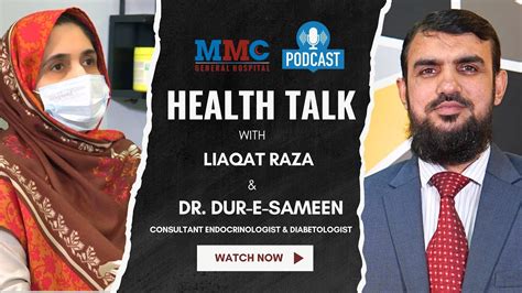Health Talk With Mmc Featuring Consultant Endocrinologist