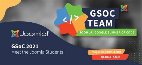 Gsoc 2021 Candidates Announced The Joomla Community Magazine
