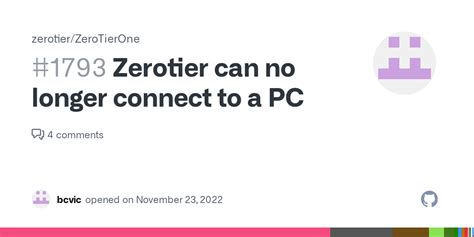 Zerotier Can No Longer Connect To A Pc · Issue 1793 · Zerotier