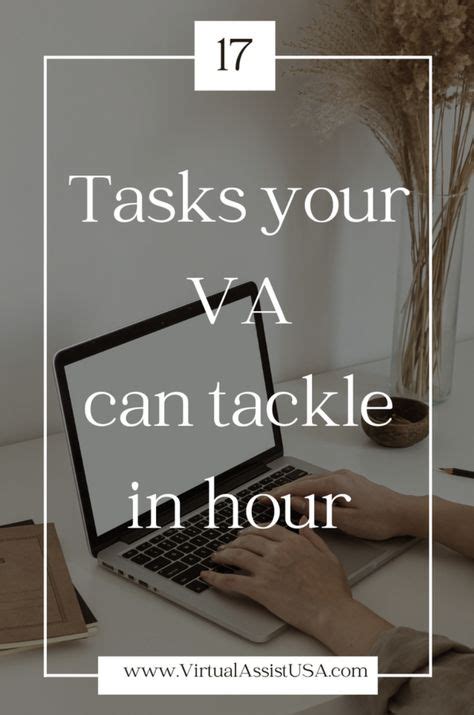 17 Tasks Your Virtual Assistant Can Do In An Hour