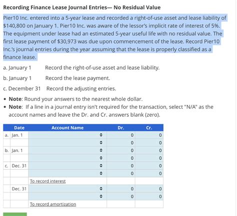 Solved Recording Finance Lease Journal Entries No Residual