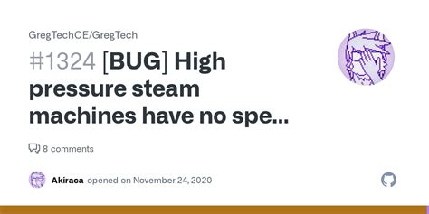 [bug] High Pressure Steam Machines Have No Speed Benefits · Issue 1324 · Gregtechce Gregtech