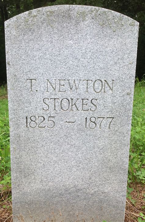 T Newton Stokes 1825 1877 Find A Grave Memorial