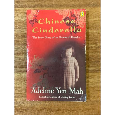 Chinese Cinderella The Secret Story Of An Unwanted Daughter Book By
