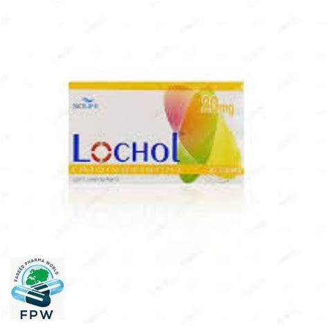 Lochol 20mg Tablets Atorvastatin Fareed Pharma World