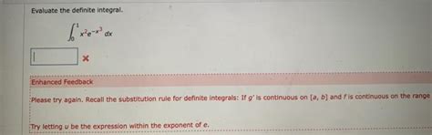 Solved Evaluate The Definite Integral Sxexx X Enhanced Chegg Com