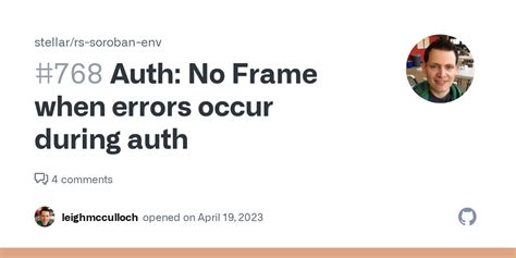 Auth No Frame When Errors Occur During Auth · Issue 768 · Stellarrs