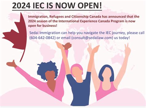 The 2024 IEC SEASON IS OPEN Sedai Immigration Law Corporation