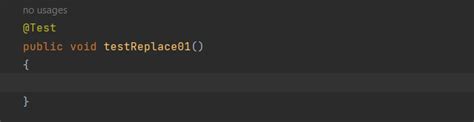 Solved No Usages Atest Public Void Testreplace01
