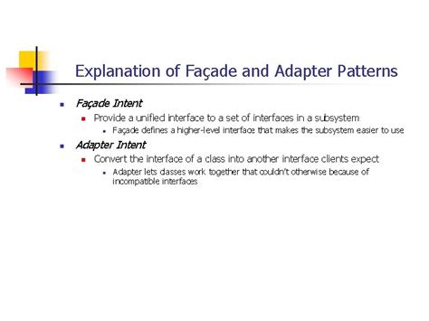 Explanation Of Faade And Adapter Patterns N Faade