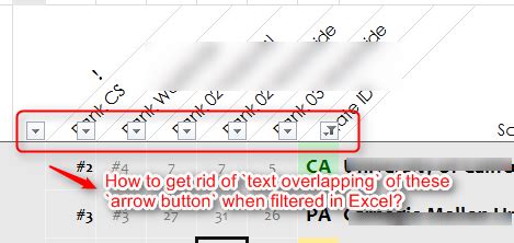 How To Get Rid Of Text Overlapping With The Arrow Buttons When Filtered In Excel Super User