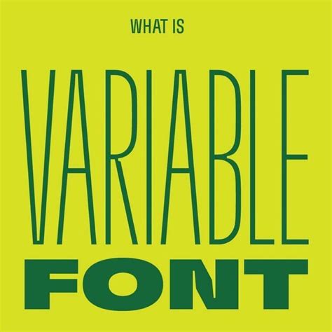 Huruf Collective On Instagram What Is Variable Font 12 You May