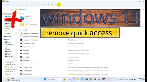 how to remove quick access in windows 11 - YouTube