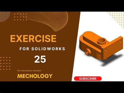 SolidWorks Exercise 25 SolidWorks Tutorial 25 YouTube