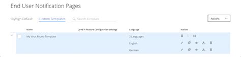 Create A Template For An End User Notification Page Skyhigh Security
