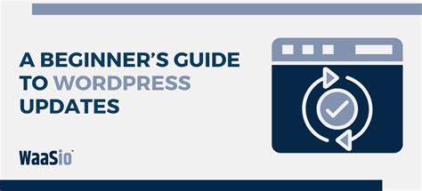 Updating Website Content On Wordpress For Beginners A Guide To Simple