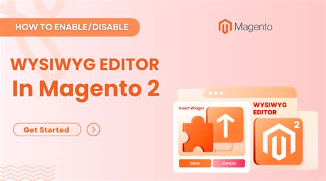 How To Enable Disable WYSIWYG Editor In Magento 2 Magento Tutorial And Marketing Tips