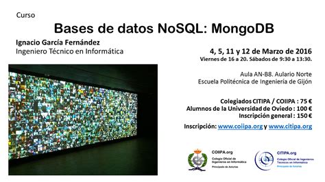Curso Bases De Datos Nosql Mongodb Colegio Oficial Ingenieros Informática Principado Asturias