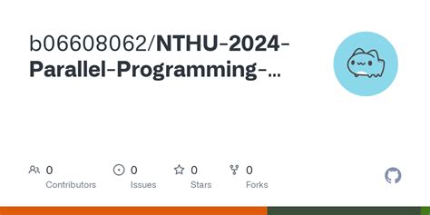 Github B06608062nthu 2024 Parallel Programming Nvidia Dli