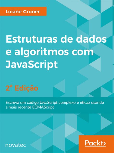 Estruturas De Dados E Algoritmos Com Javascript Groner Loiane Z Library Pdf Script Java